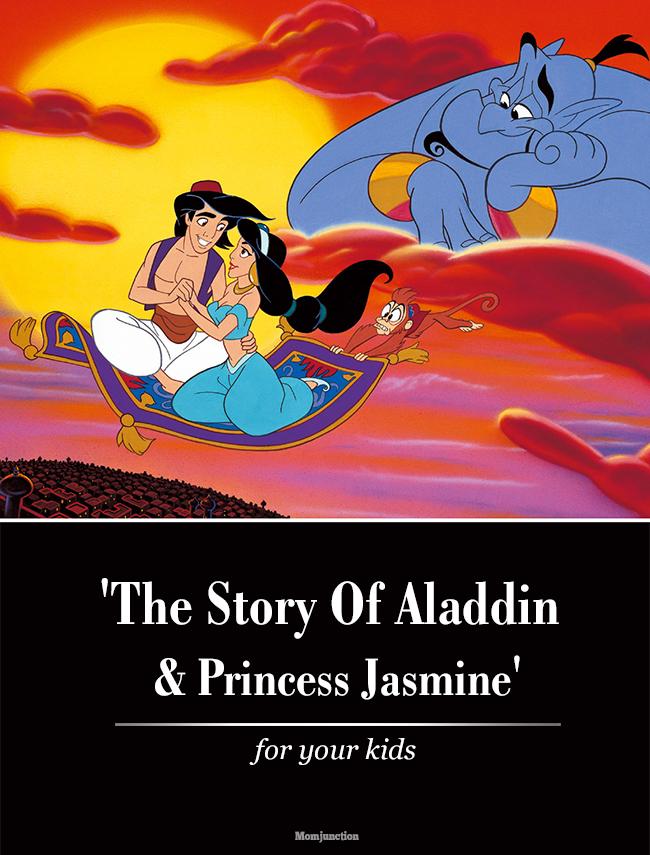 'The Story Of Aladdin And Princess Jasmine' For Your Kids
