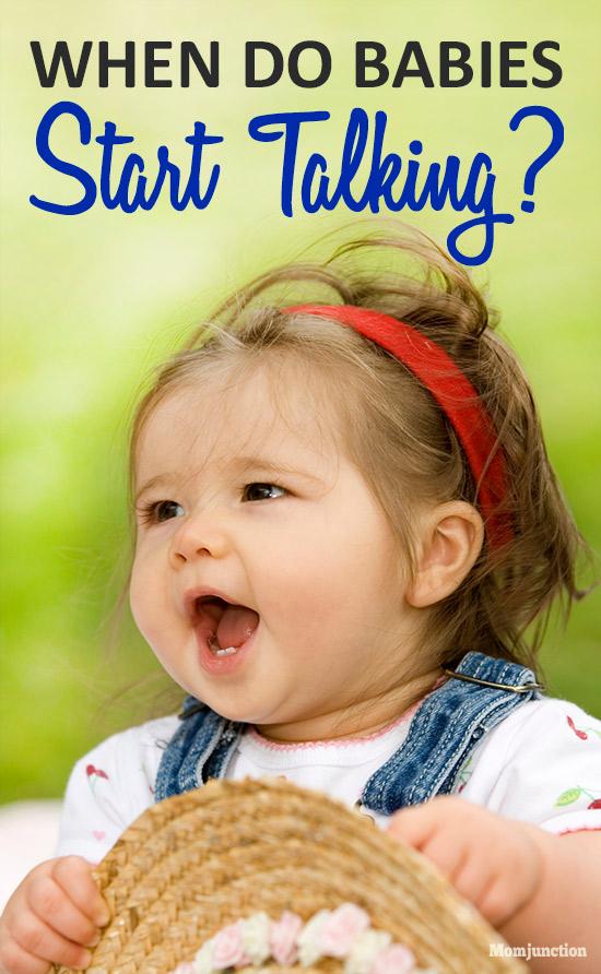 When Do Babies Start Talking When Do Babies Start Talking