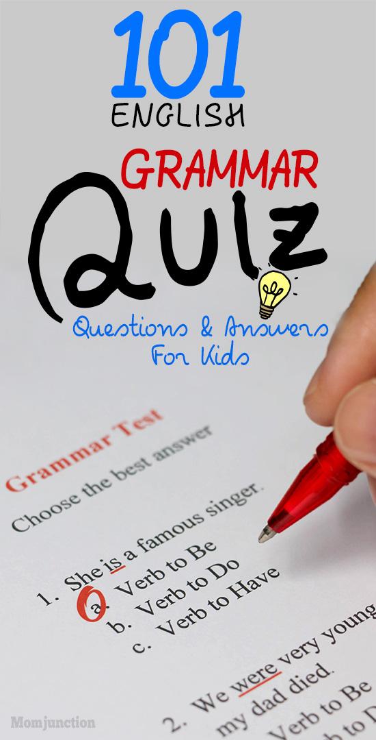 101 English Grammar Quiz Questions For Kids With Answers