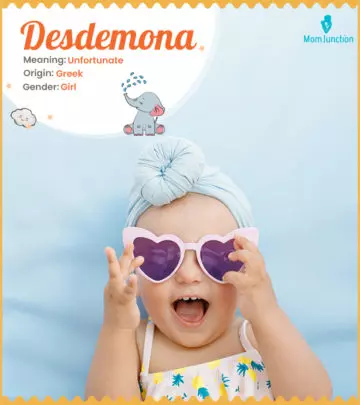 Desdemona Name Meaning, Origin, History, And Popularity | MomJunction