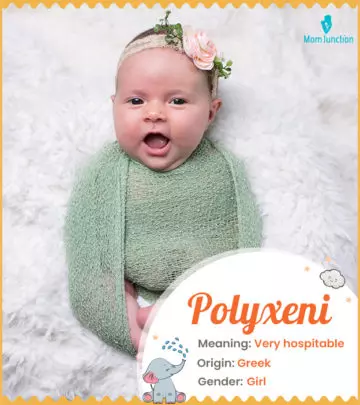 Polyxeni Name Meaning, Origin, History, And Popularity | MomJunction