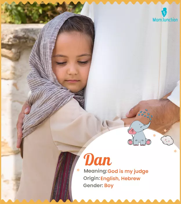 Dan Name Meaning, Origin, History, And Popularity | MomJunction