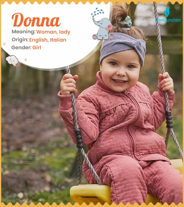 Donna Name, Meaning, Origin, History, And Popularity | MomJunction