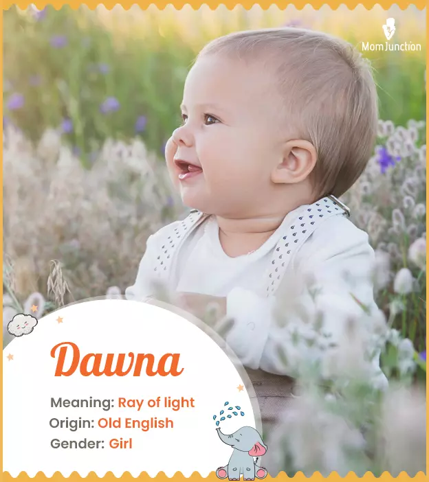 Dawna Name Meaning, Origin, History, And Popularity | MomJunction
