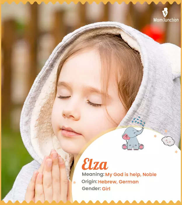 Elza Name Meaning, Origin, History, And Popularity | MomJunction