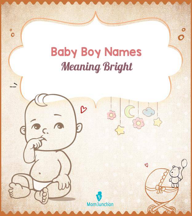 878 Boy Names Meaning Bright For A Radiant Child