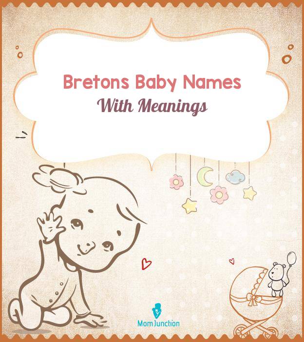 207 Breton Baby Names From The Land Of Legends
