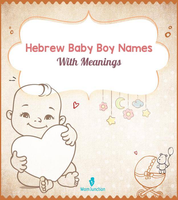 1989 Hebrew Boy Names With Profound Meanings