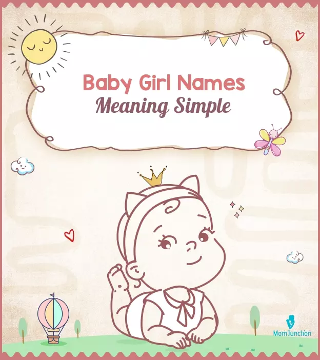 20 Baby Girl Names That Mean Simple | MomJunction