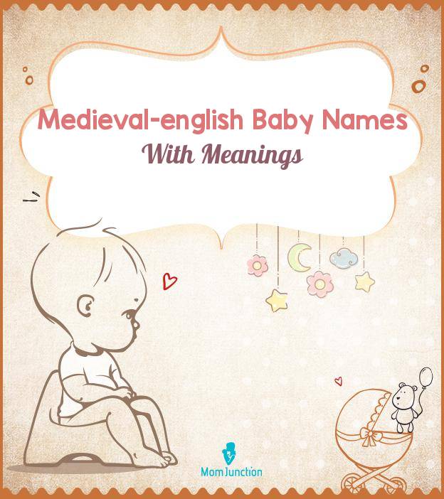87 Medieval Baby Names With Timeless Charm