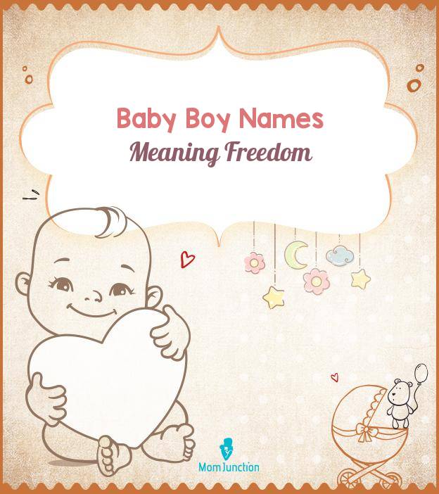 39 Names That Mean Freedom