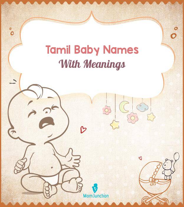 633 Traditional Tamil Baby Names For Parents To Consider
