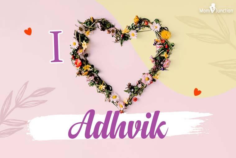 Adhvik Baby Name: Meaning, Origin, Popularity