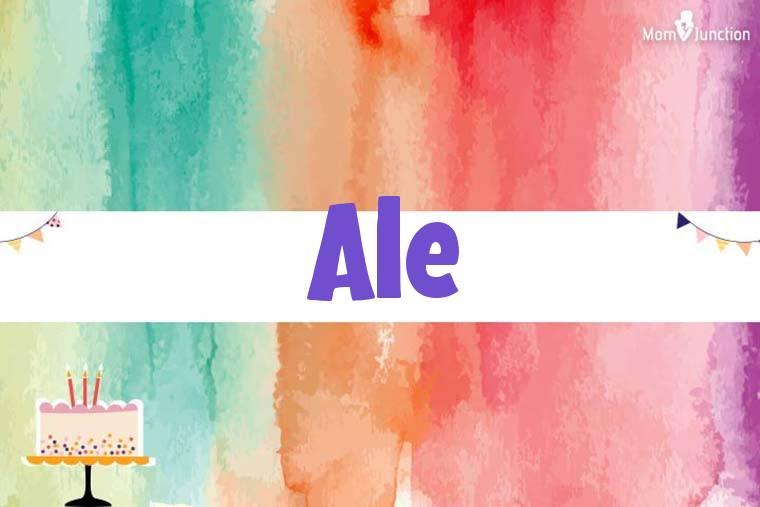 Ale Name Meaning, Origin, History, And Popularity