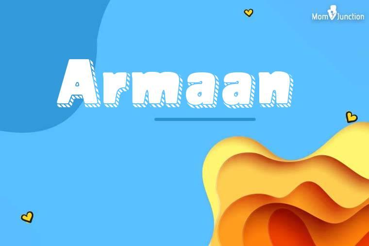 Armaan Baby Name: Meaning, Origin, Popularity