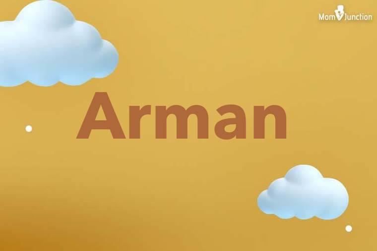 Arman Name, Meaning, Origin, History, And Popularity