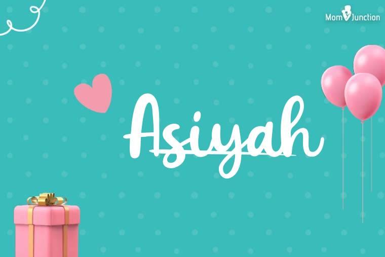 Asiyah Name Meaning, Origin, History, And Popularity