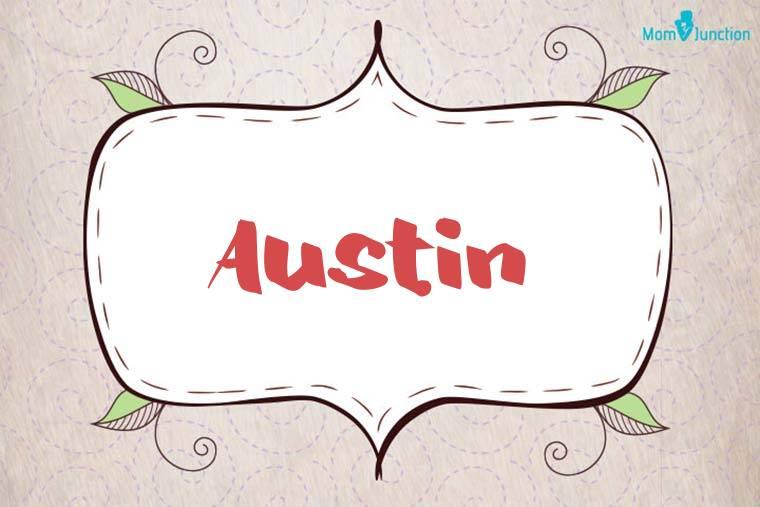 Austin Baby Name Guide: Meaning, Origin, And Popularity