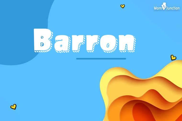 Origin, Meaning & Other Facts About Baby Name Barron Name Meaning And ...
