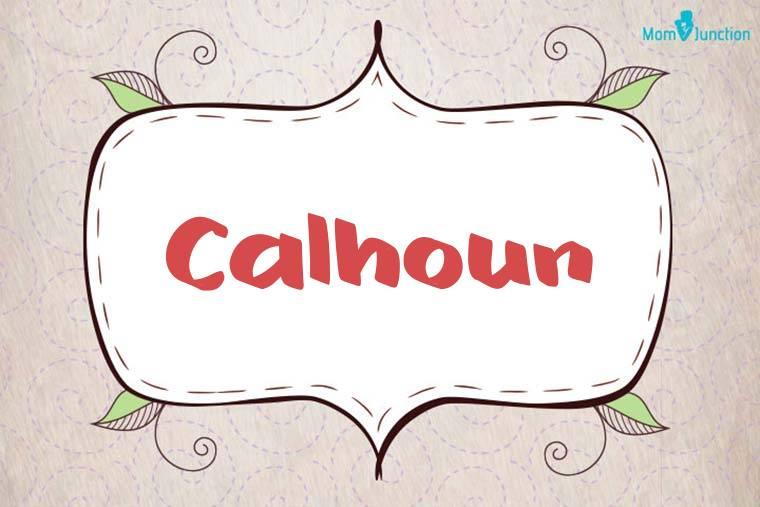 Calhoun: Meaning, Origin, Popularity