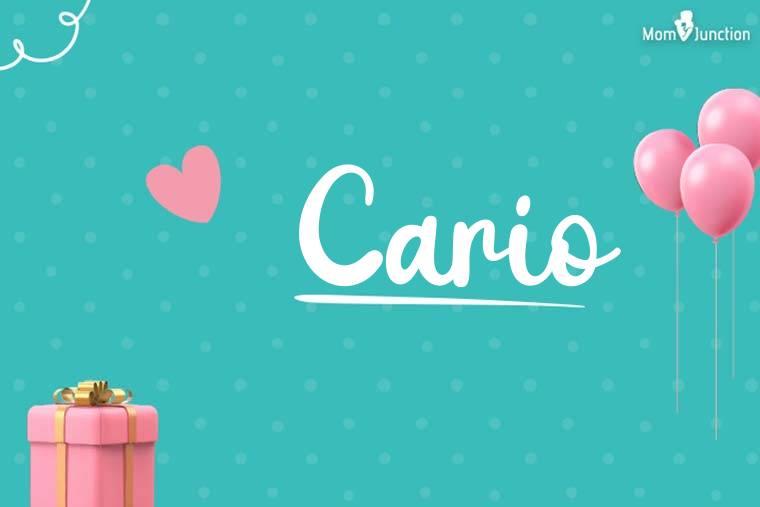 Cario: Meaning, Origin, Popularity