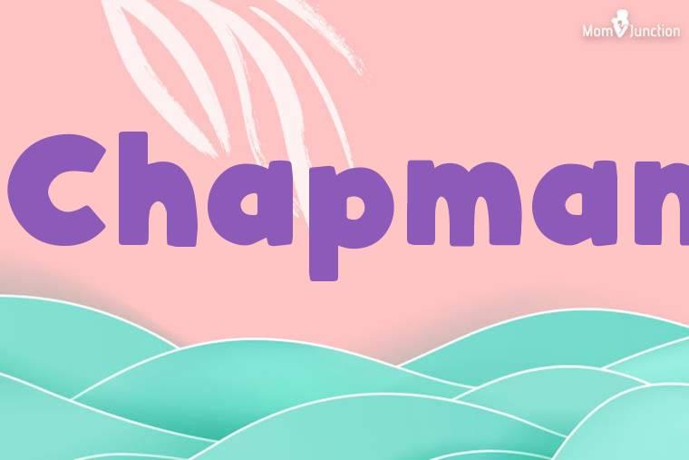 Chapman: Meaning, Origin, Popularity