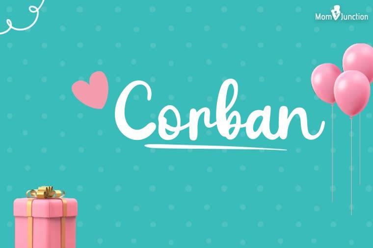 Corban: Meaning, Origin, Popularity