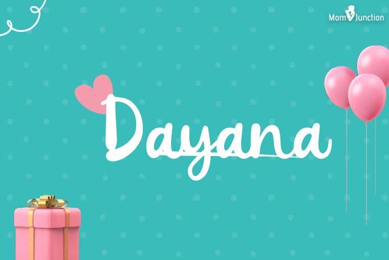 Dayana Name Meaning, Origin, History, And Popularity