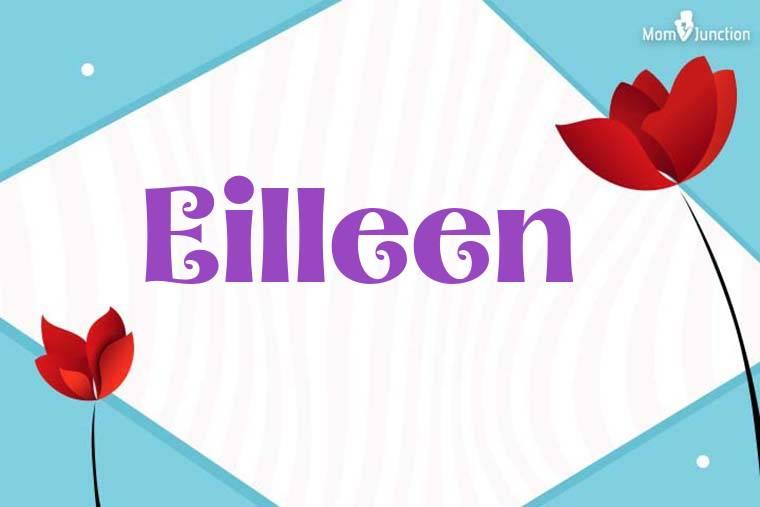 Eilleen Name Meaning, Origin, History, And Popularity