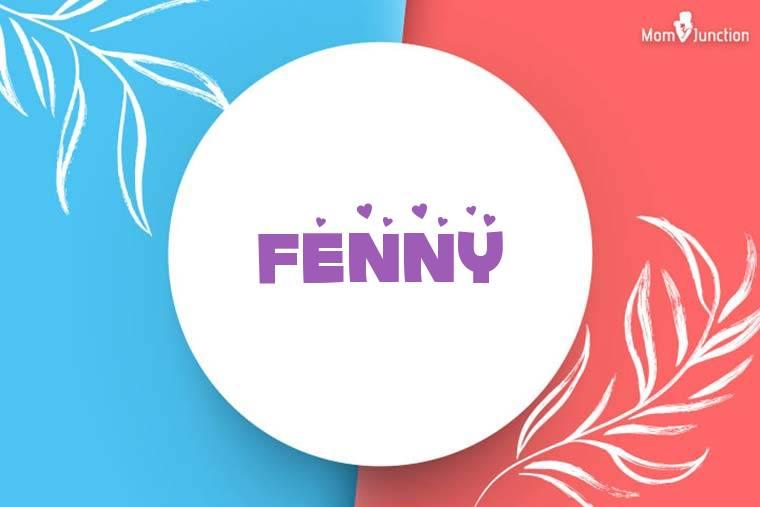 Explore Fenny Name Meaning And Origin: Complete Baby Name Guide ...