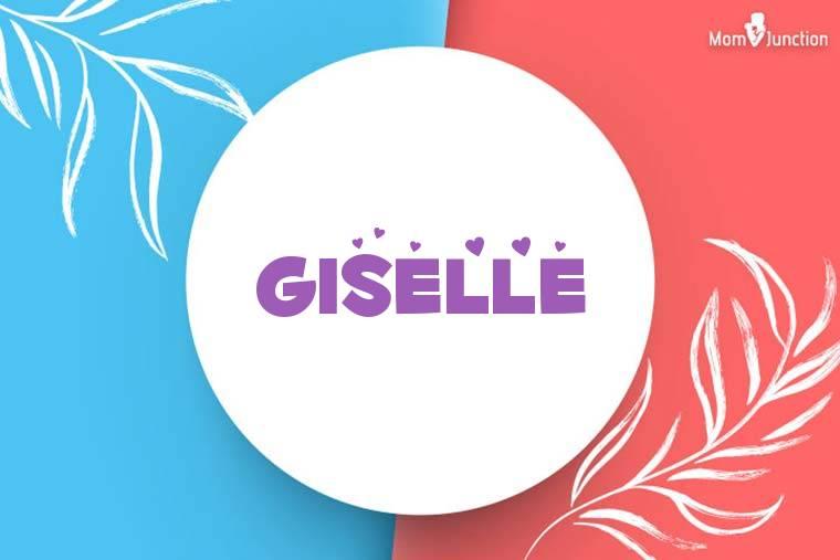 Giselle Meaning, Origin, History, And Popularity