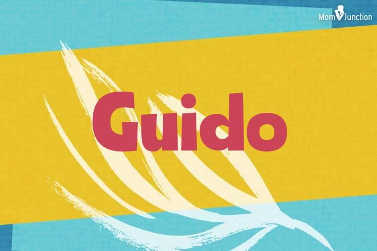 Guido Name, Meaning, Origin, History, And Popularity