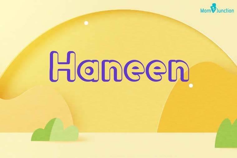 Explore Haneen: Meaning, Origin & Popularity