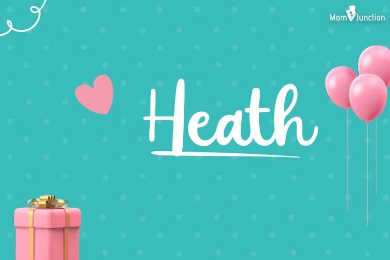Heath Name Meaning, Origin, History, And Popularity