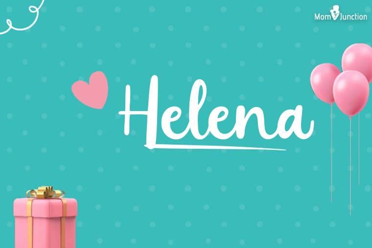 Helena Name Meaning, Origin, History, And Popularity
