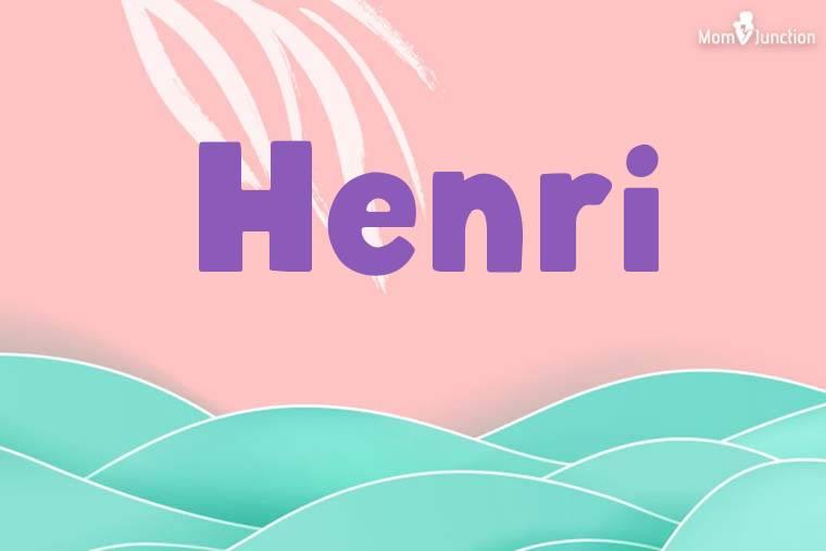 Henri Name Meaning, Origin, History, And Popularity
