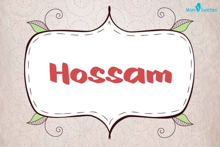 Explore Hossam Name Guide: Pronunciation, Popularity, And Traits ...
