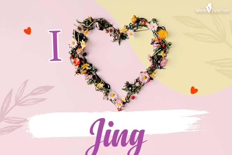 Jing Name Meaning And Origin: History, Popularity & Facts