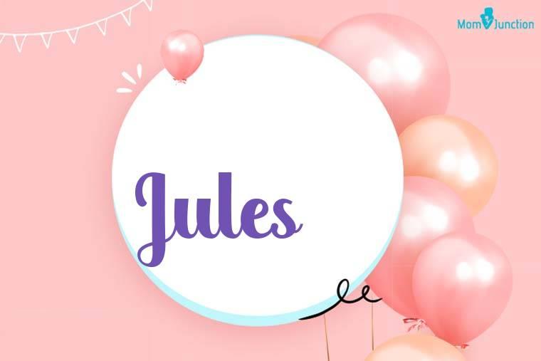 Jules Name Meaning, Origin, History, And Popularity