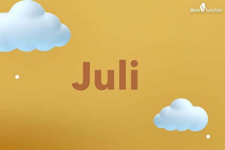 Explore Juli: Meaning, Origin & Popularity