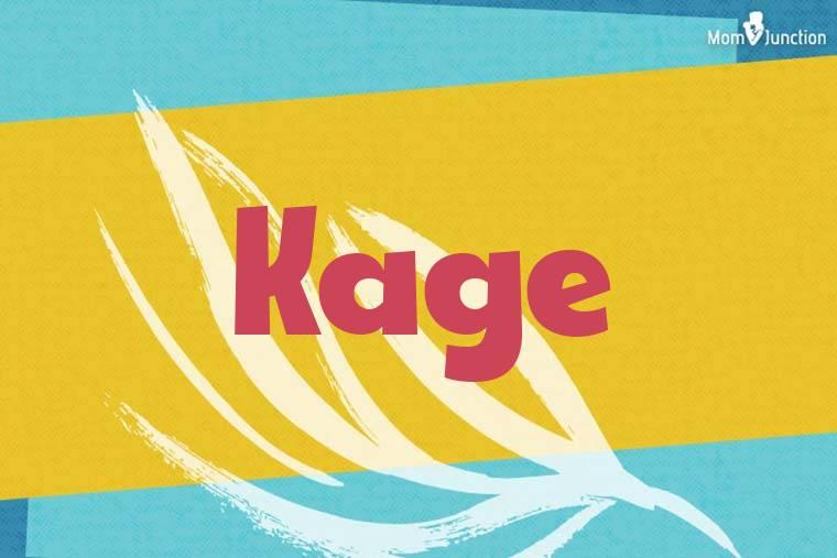 Kage Name Meaning, Origin, History, And Popularity