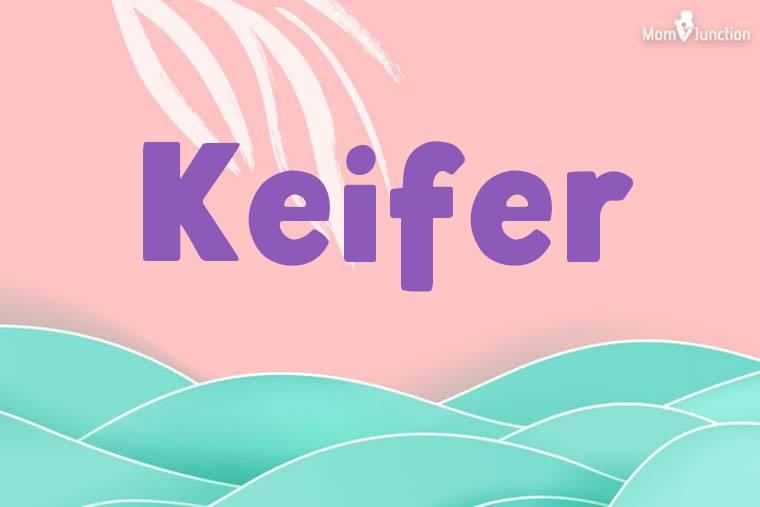 Keifer Name Origin And Meaning: A Comprehensive Guide
