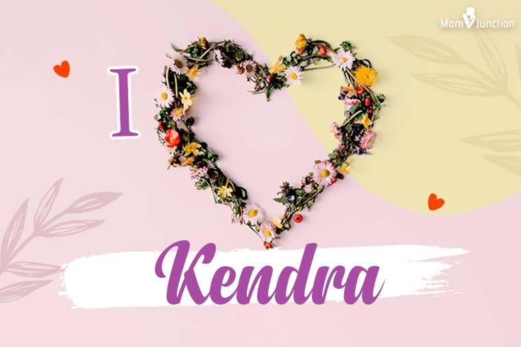 Kendra Name Meaning, Origin, History, And Popularity