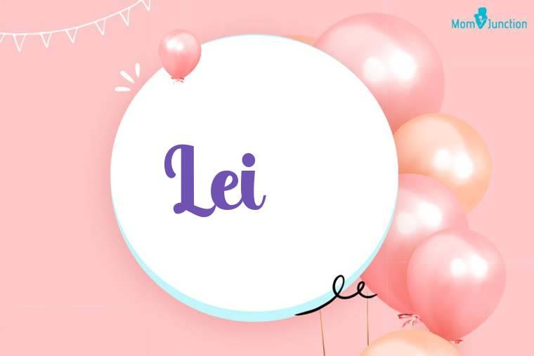 Lei Name Meaning, Origin, History, And Popularity