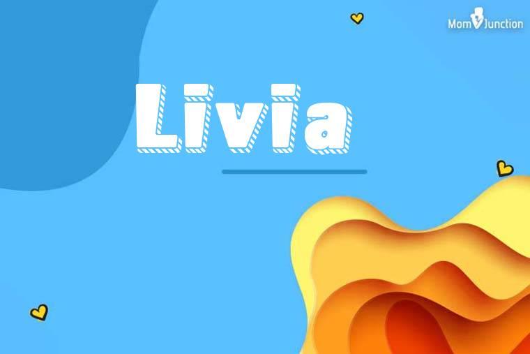 Livia Meaning, Origin, History, And Popularity