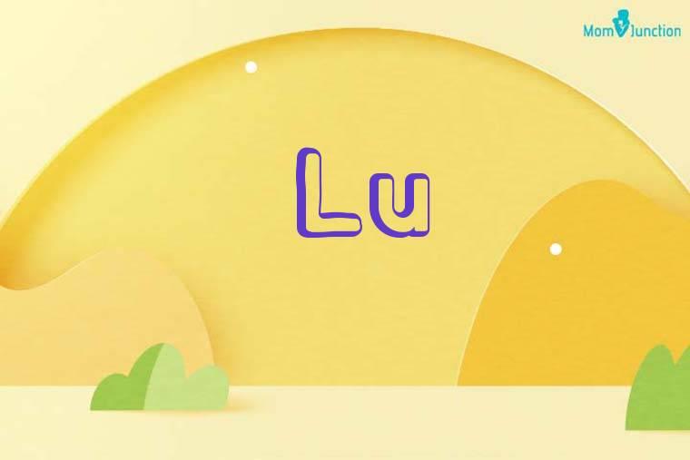 Explore Lu: Meaning, Origin & Popularity