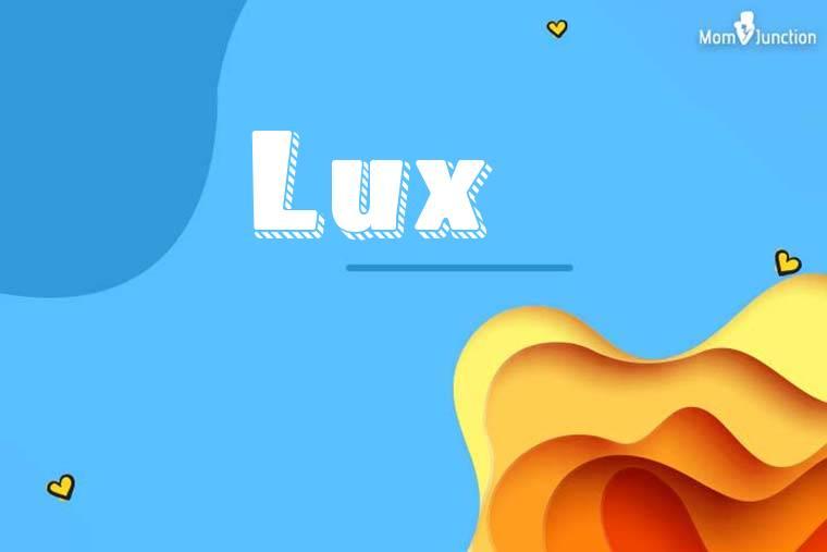 Lux Name Meaning, Origin, History, And Popularity