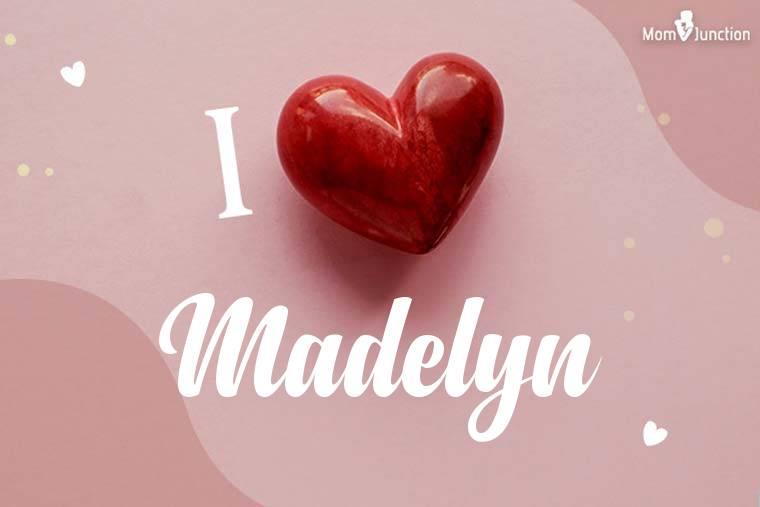 Madelyn Name Meaning: Complete Guide to Origin & Popularity