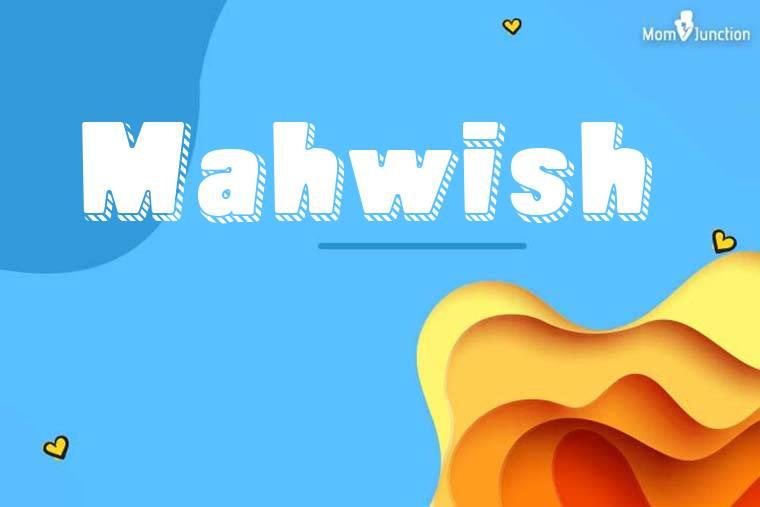 Explore Mahwish Name Meaning, Pronunciation & Popularity: Complete ...