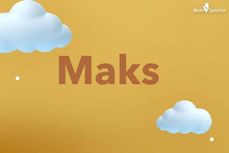 Explore Maks: Meaning, Origin & Popularity